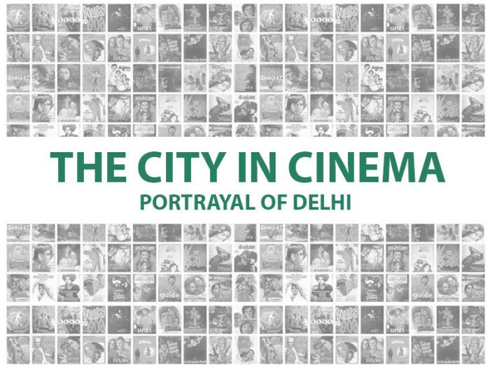 The City In Cinema: Portrayal Of Delhi