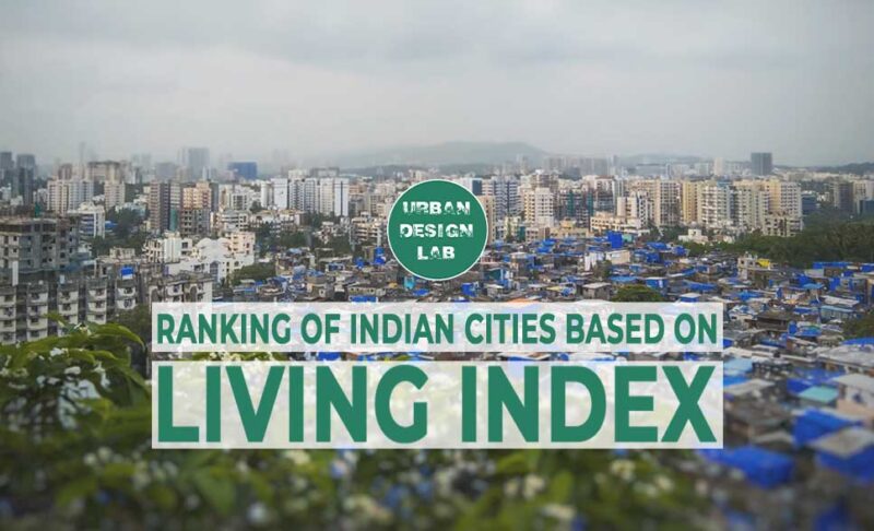 Ranking Of Indian Cities Based On Living Index