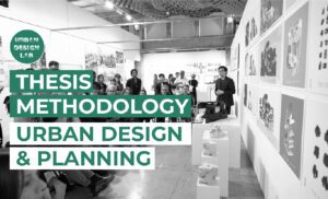 Thesis Methodology In Urban Design And Planning