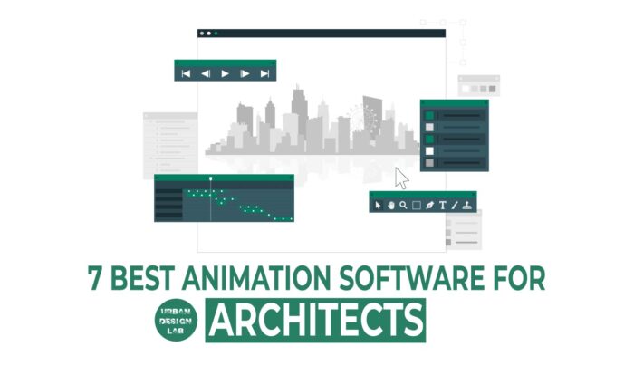7 Best Animation Software For Architects