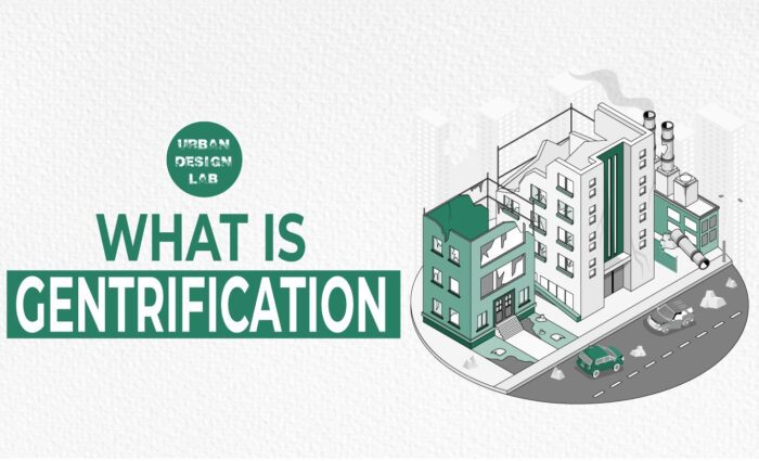 What Is Gentrification?