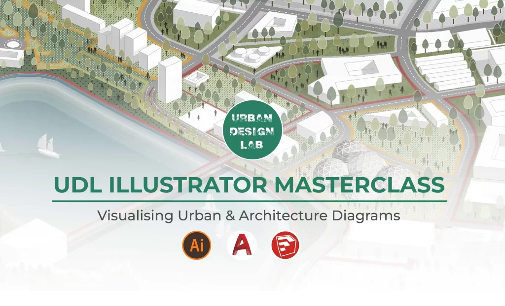 UDL Illustrator Masterclass | Urban Design Lab | 2025